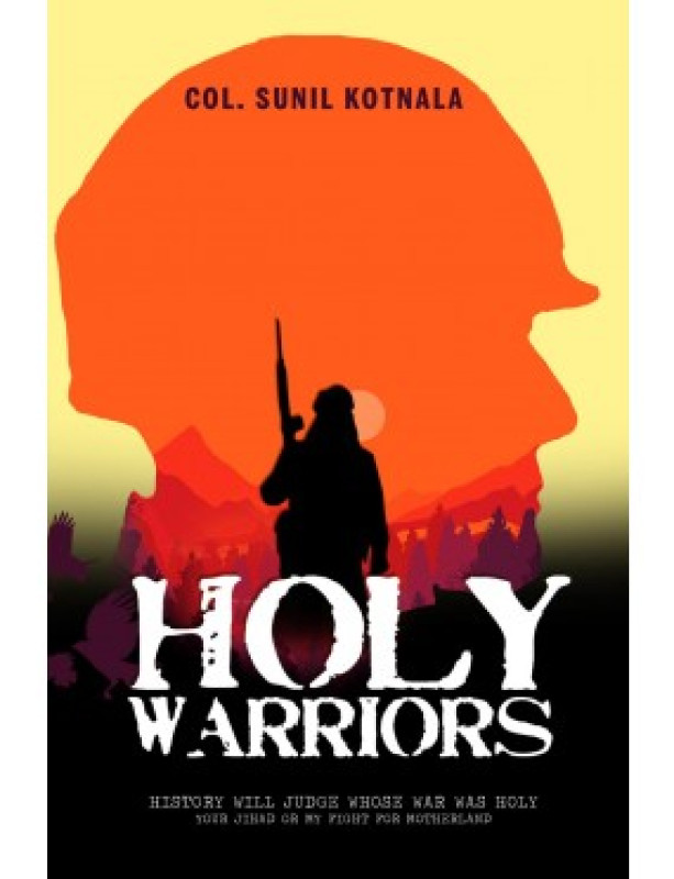 Holy Warriors Book | Buy Holy Warriors Book Online | Fiction - LEADSTART PUBLISHING PVT LTD