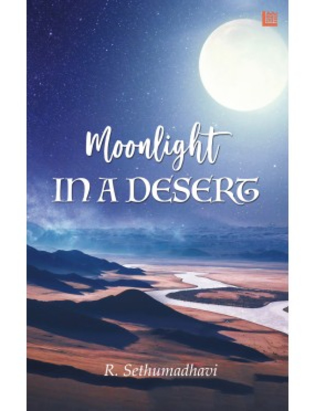 Moonlight In A Desert Book | Buy Book Online by R. Sethumadhavi ...