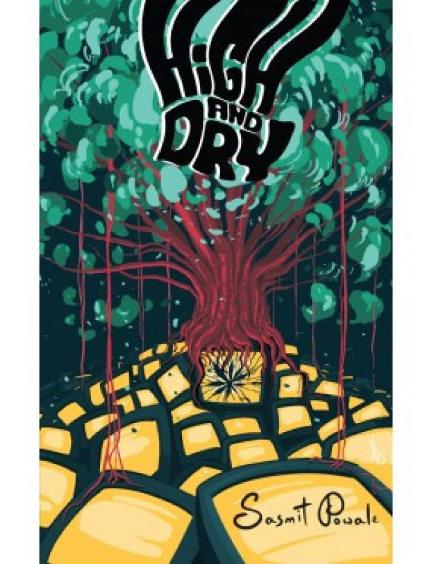 Buy High And Dry Book Online | Book On Freedom & Political Revolutions ...